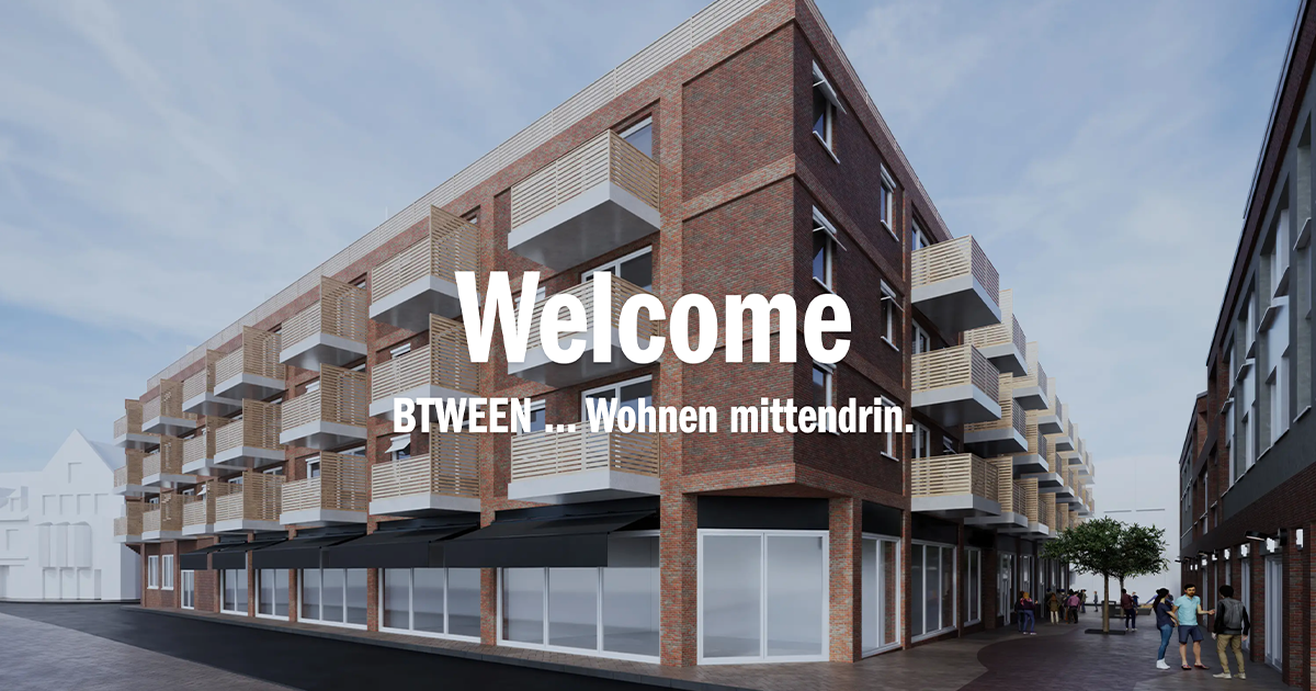 BTWEEN … Wohnen mittendrin.